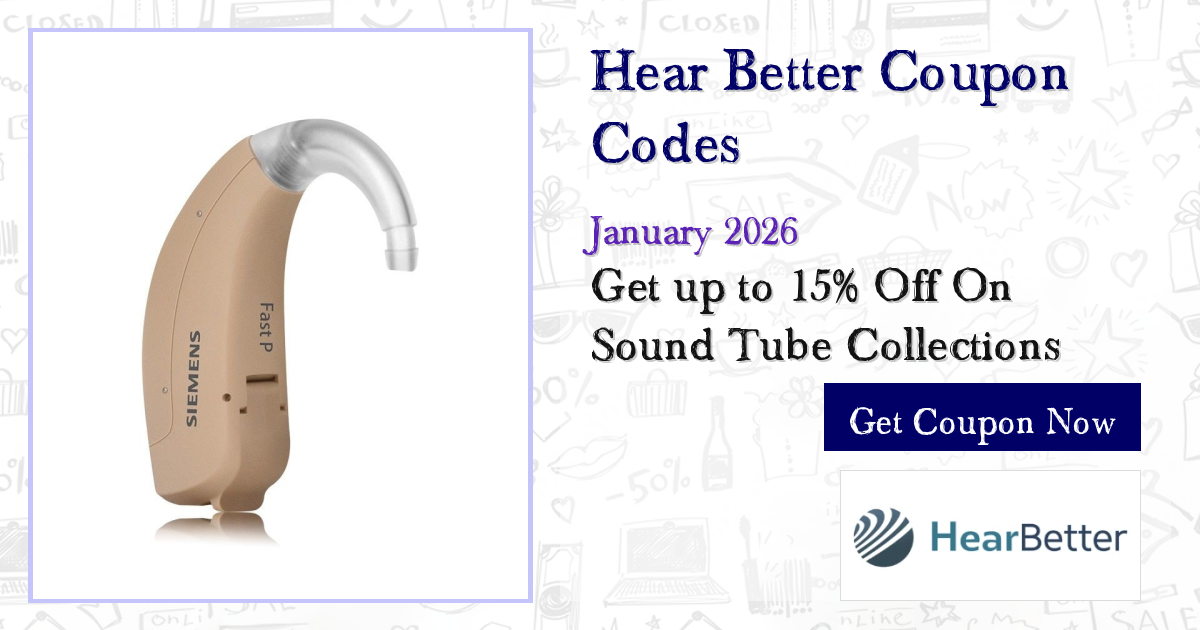 Exclusive 15% Off Hear Better Promo Codes - 13 Verified Deals (Jan 2026)